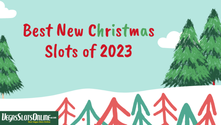 Best New Christmas-Themed Slots 2023 | VegasSlotsOnline